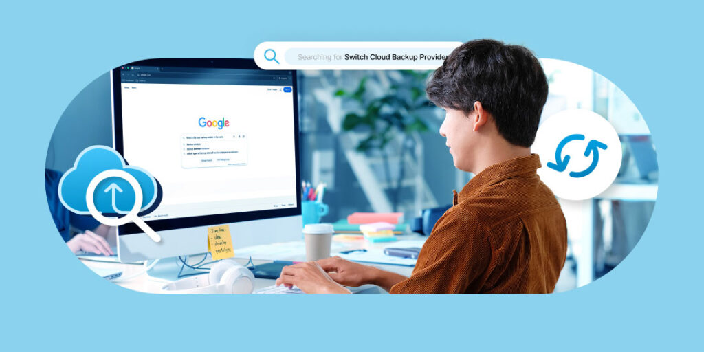 MSP Guide to Switching Cloud Backup Providers